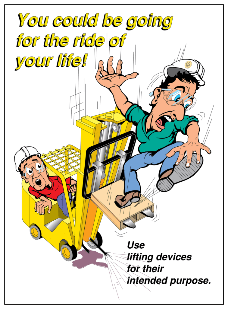 You Could Be Going For the Ride of Your Life! Hydraulic Safety Poster